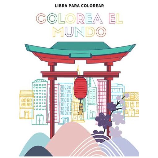Libro para colorear | Colorea el Mundo: Libro para colorear del mundo ...