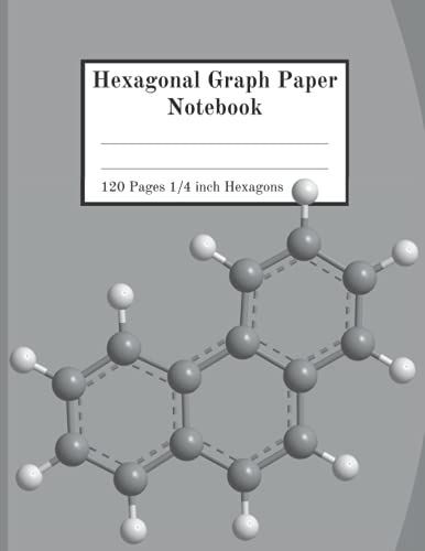 Hexagonal Graph Paper Notebook 120 Pages 1/4 Inch Hexagons: Organic ...