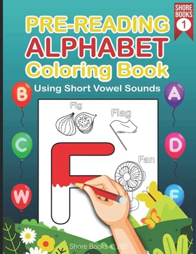 Shore Books Pre-Reading Alphabet Coloring Book Using Short Vowel Sounds ...