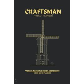 Craftsman Project Planner: Plan And Keep Track Of All Your In Game ...