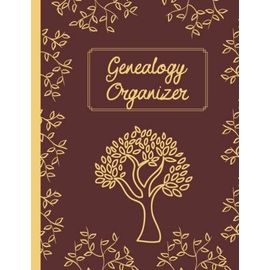 Genealogy Organizer Book: Genealogy Workbook ,ancestry Tree Organizer ...