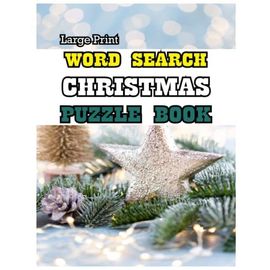Large Print Christmas Word Search Puzzle Book: Holiday Fun Word Search ...