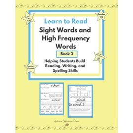Learn to Read Sight Words and High Frequency Words Book 3:: Helping ...