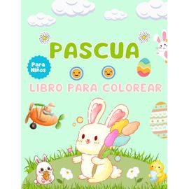 Libro Para Colorear de Pascua Para Niños: Divertidas Ilustraciones de ...