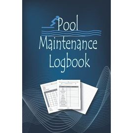 Pool maintenance Logbook: Professional Swimming Pool Maintenance Check ...