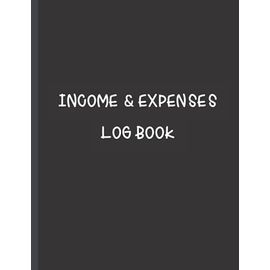Income And Expense Log Book: Monthly Money Tracker | Home Expense ...