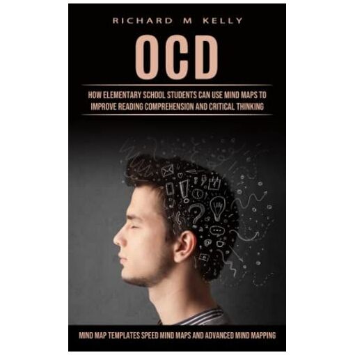 OCD: How Elementary School Students Can Use Mind Maps to Improve ...