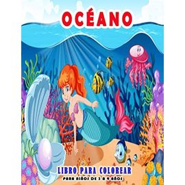 Océano Libro Para colorear para niños de 3 a 9 años: Vida marina Libros ...