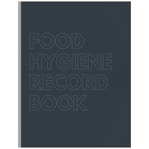 Food Hygiene Record Book: food hygiene log book; business kitchen ...