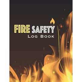 Fire Safety Log Book: Fire Alarm Testing Log Book, Health And Safety ...