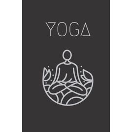Yoga: A Yoga Log Book / Yoga Journal /yoga Teacher Journal Class ...
