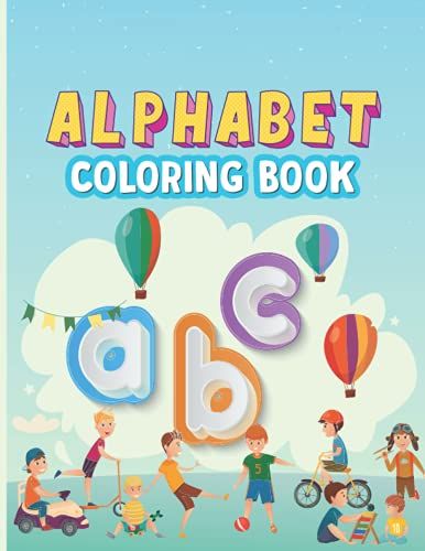 Alphabet Coloring Book: Big Letters ABC Alphabet and Numbers Coloring ...