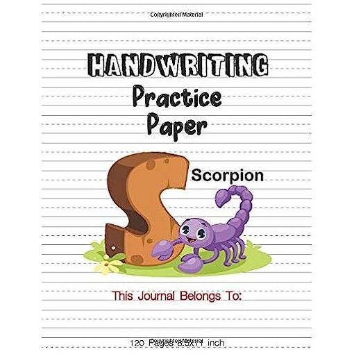 Handwriting Practice Paper: Scorpion For Kids Blank Writing Sheets ...