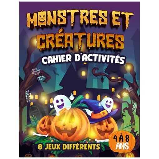 MONSTRES ET CRÉATURES CAHIER D'ACTIVITÉS: 4 à 8 ans Point par point jeu ...