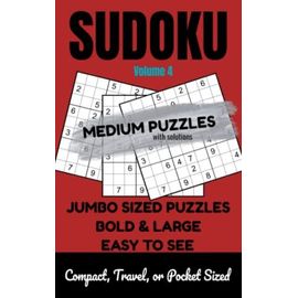Medium Sudoku Puzzle: 200 Medium Large Print Sudoku Puzzles with Easy ...