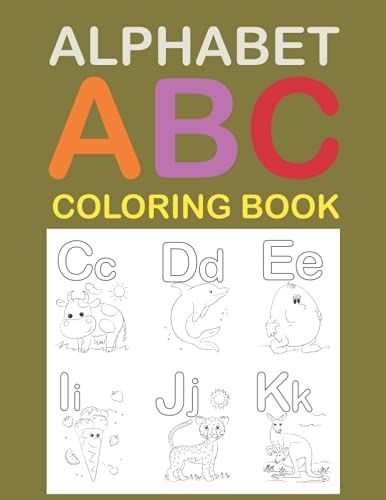 Alphabet ABC Coloring Book: ABC Coloring Pages for Kids, A to Z ...