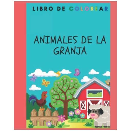 Animales de la granja, libro de colorear para niños de 2 - 5 años ...