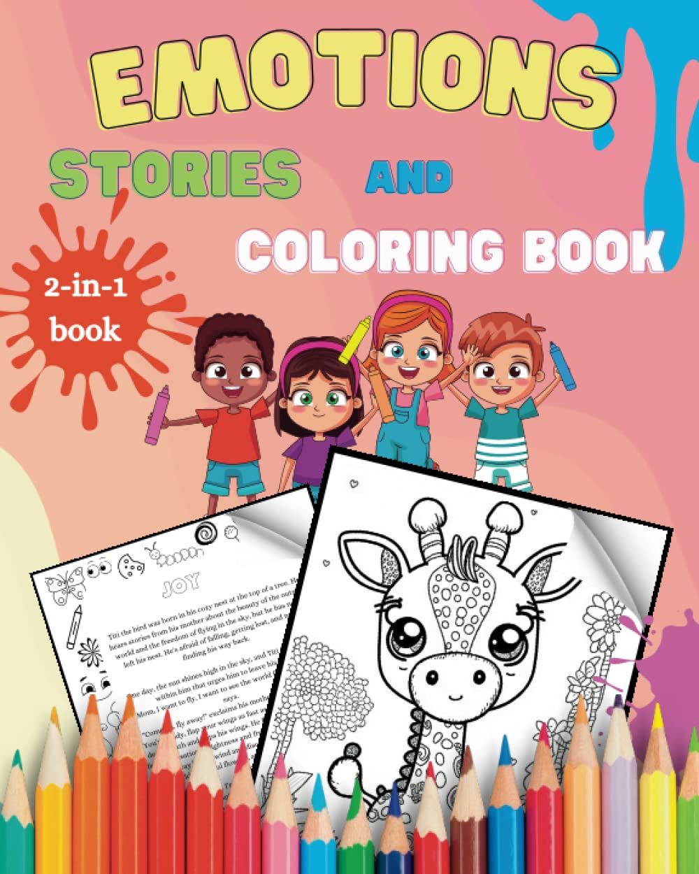 COLORING AND STORYBOOK ABOUT EMOTIONS WITH ANIMALS: For kids 6 to 12 ...