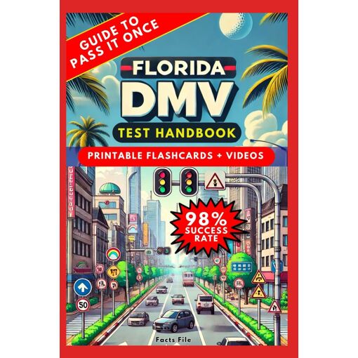 FLORIDA DMV TEST HANDBOOK: Your Ultimate Guide to Passing with ...