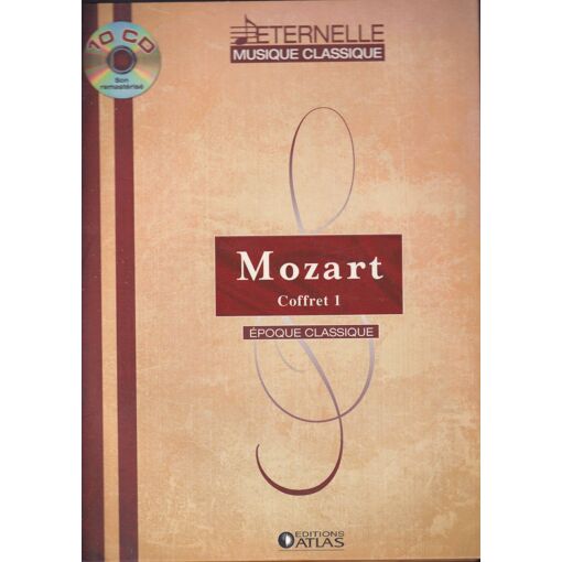 Coffret Éternelle Musique Classique - éditions Atlas - Mozart coffret 1 ...