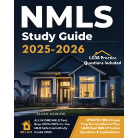 NMLS Study Guide 2025-2026: ALL IN ONE NMLS Test Prep 2025-2026 for the ...