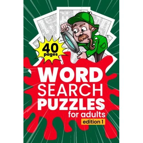 40 Word Search Puzzle For Adults Edition 1: A Magazine With 40 ...