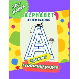 Alphabet Letter Tracing Games Coloring Pages: Fun Letter Tracing ...