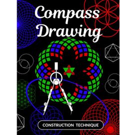 Compass Drawing Construction Technique: How to Draw with a Compass for ...