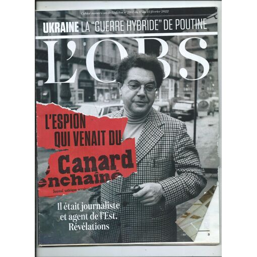 Le nouvel observateur 17/02/2022 jean clémentin l'espion du canard ...
