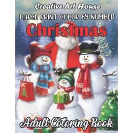 Large Print Christmas Color By Number Adult Coloring Book: Relaxing ...