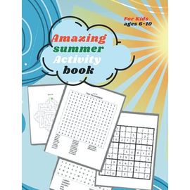 Amazing Summer Activity Book: Kids Mixed Activity Games Book: Many ...