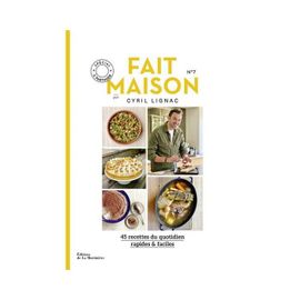 Fait Maison N° 7 Spécial À Partager - 45 Recettes Rapides & Faciles ...