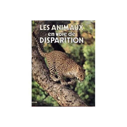 Les Animaux En Voie De Disparition - Enfant, jeunesse | Rakuten
