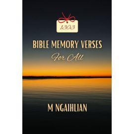 Bible Memory Verses For All: 1303 Bible Verses Everyone Should Know ...