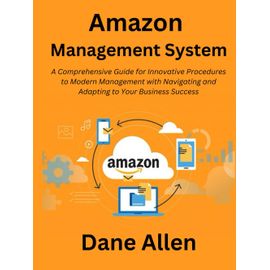 Amazon Management System: A Comprehensive Guide For Innovative ...