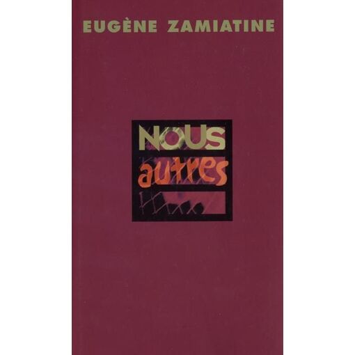 Nous autres - Littérature | Rakuten
