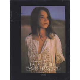 LA JEUNE FILLE . Le thème d'un photographe DAVID HAMILTON | Rakuten