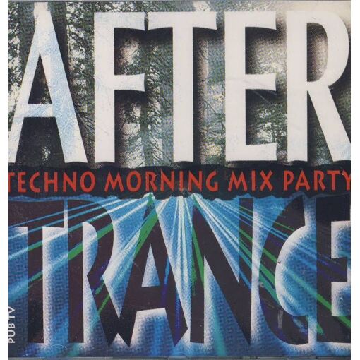 After Trance : Techno morning mix party Vol. 1 | Rakuten
