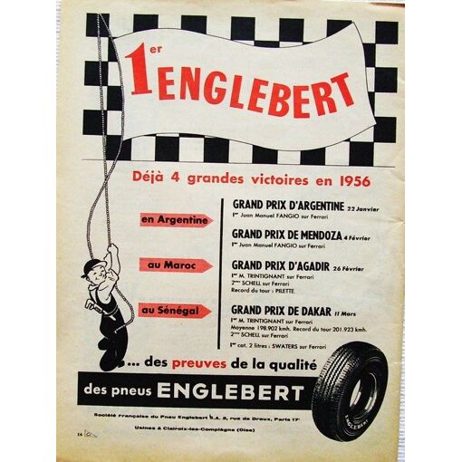 PUBLICITE ANCIENNE POUR LES PNEUMATIQUES (PNEU) " ENGLEBERT " AVEC ...
