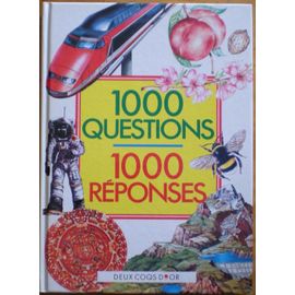 1000 Questions 1000 Réponses - Enfant, jeunesse | Rakuten