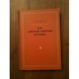 Das Lebesgue-Stieltjes Integral mit 24 Figuren (Zweite, verbesserte ...
