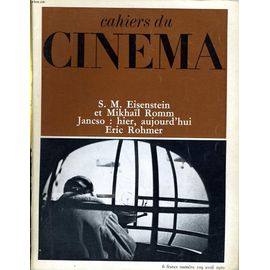 Cahiers du Cinema N° 219 - S. M. Eisenstein et Mikhail Romm - Jansco ...