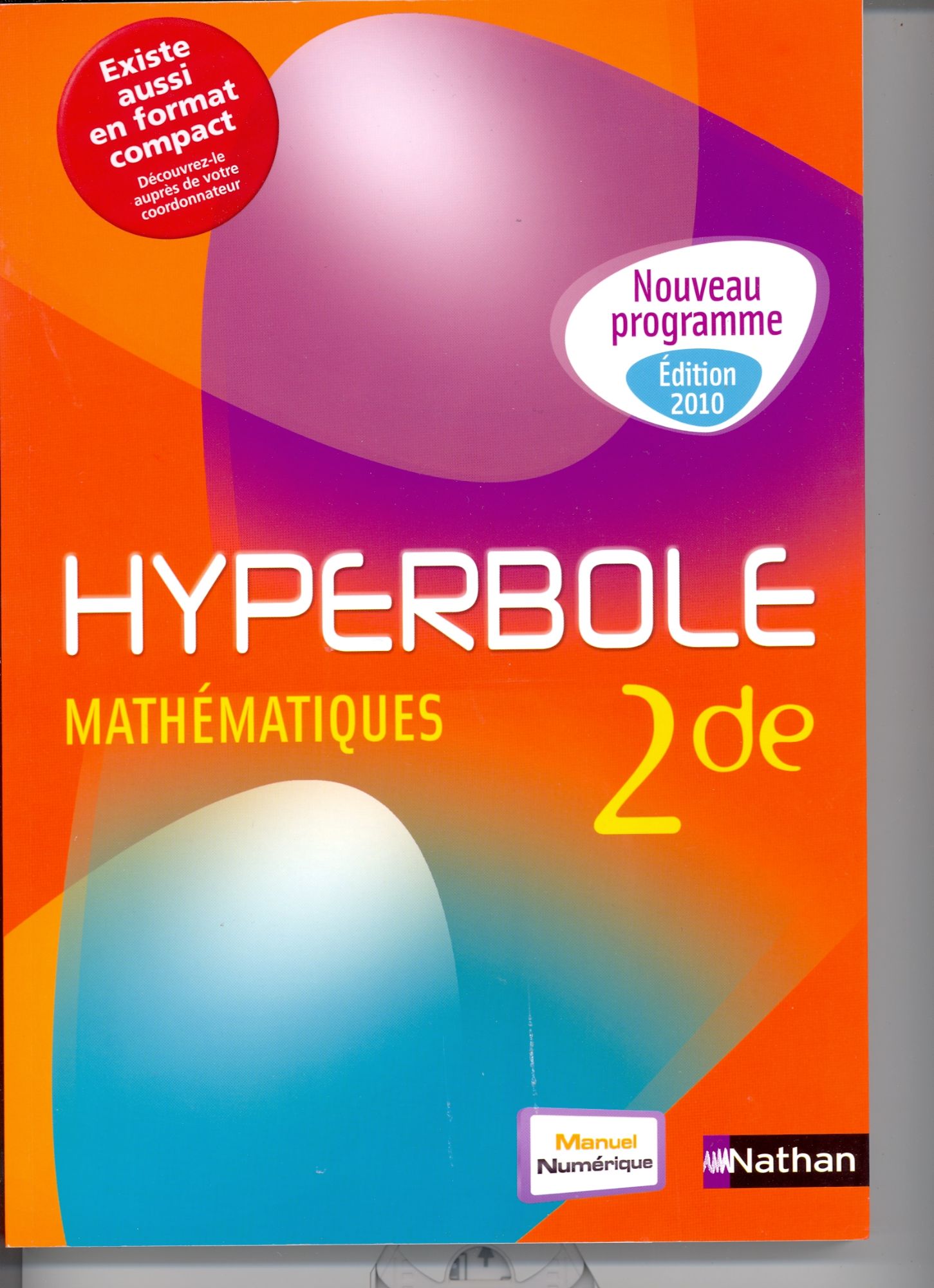 Hyperbole Mathematiques Seconde d’occasion