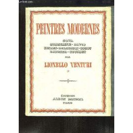 Peintres Modernes. 1ère Série : Goya, Constable, David, Ingres ...