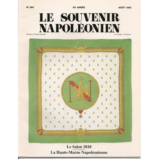 Souvenir Napoleonien (Le) N° 384 Du 01/08/1992 | Rakuten