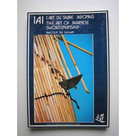 Iai, l¿art du sabre japonais, The art of japanese swordsmanship | Rakuten
