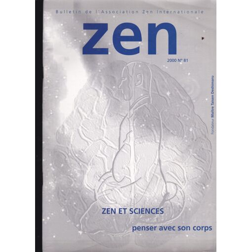 Zen 81 zen et sciences, penser avec son corps | Rakuten