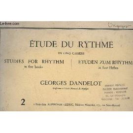 Etude Du Rythme En Cinq Cahiers : Cahier 2 / Studies For Rhythm In Five ...