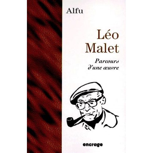 Leo Malet - Parcours D'une Oeuvre - Littérature | Rakuten