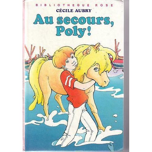 Au secours Poly !, illustrations de Christiane Dufour | Rakuten